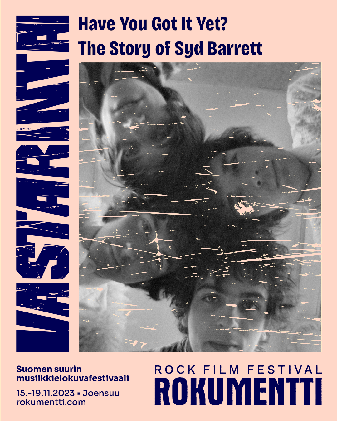 Have You Got It Yet: the Story of Syd Barrett and Pink Floyd | Rokumentti